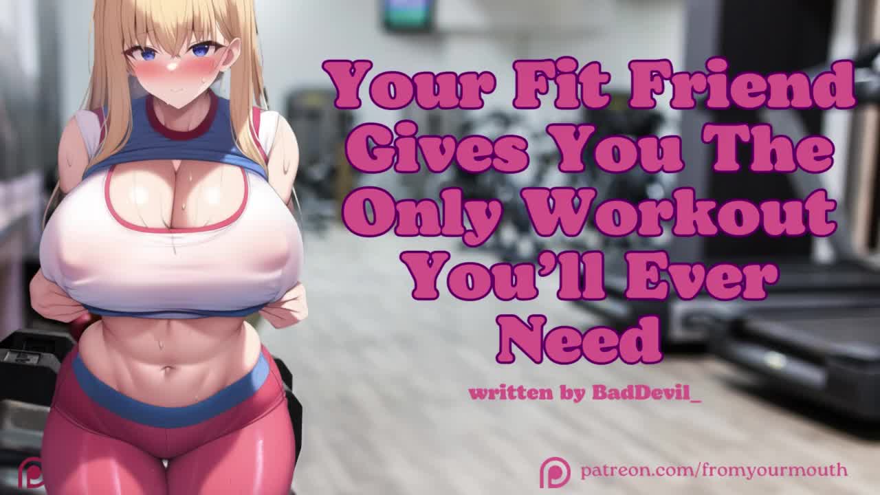 Your Fit Pal Gives You The Only Workout Youll Ever Need Audio Roleplay